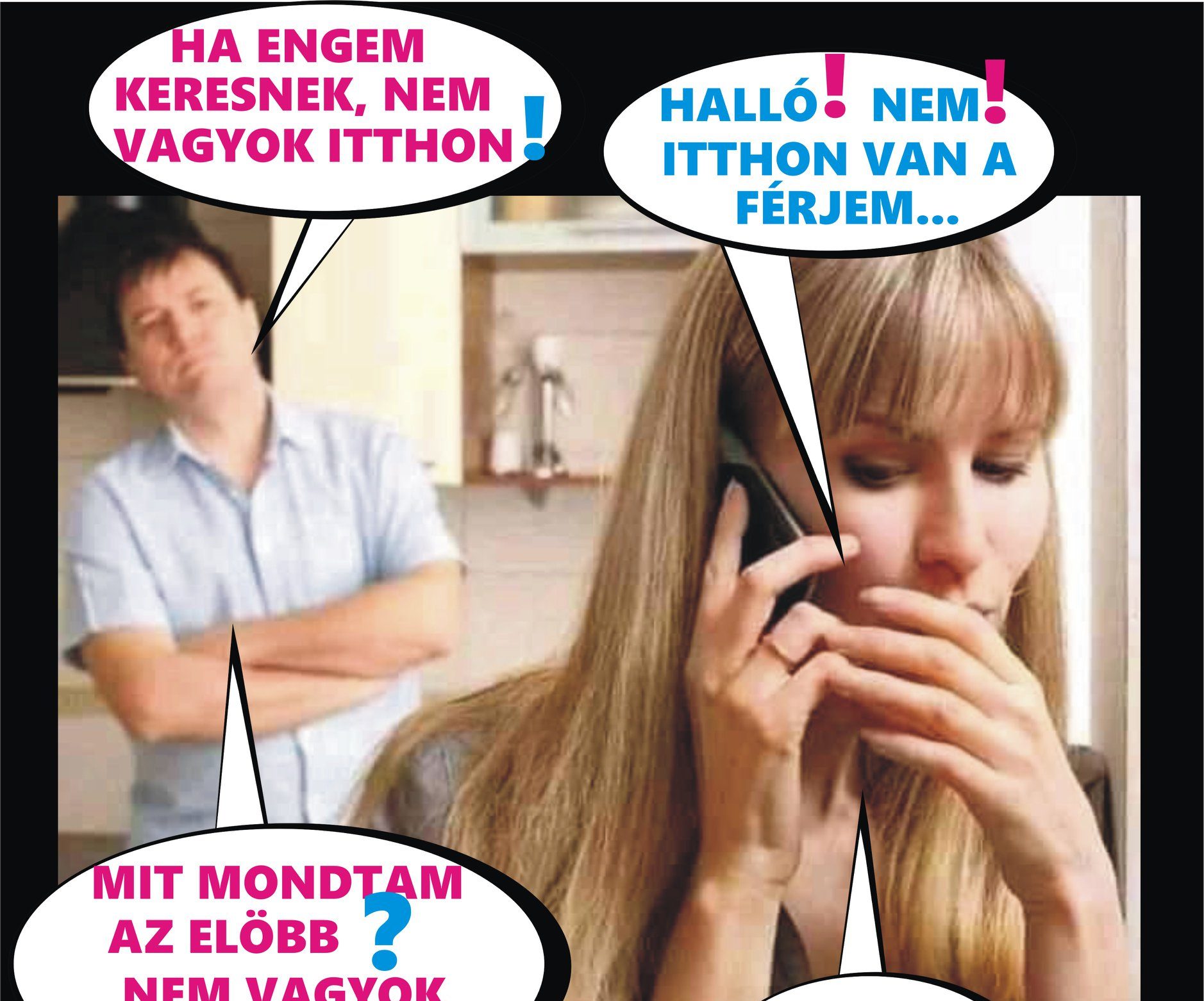 Ha engem keresnek…